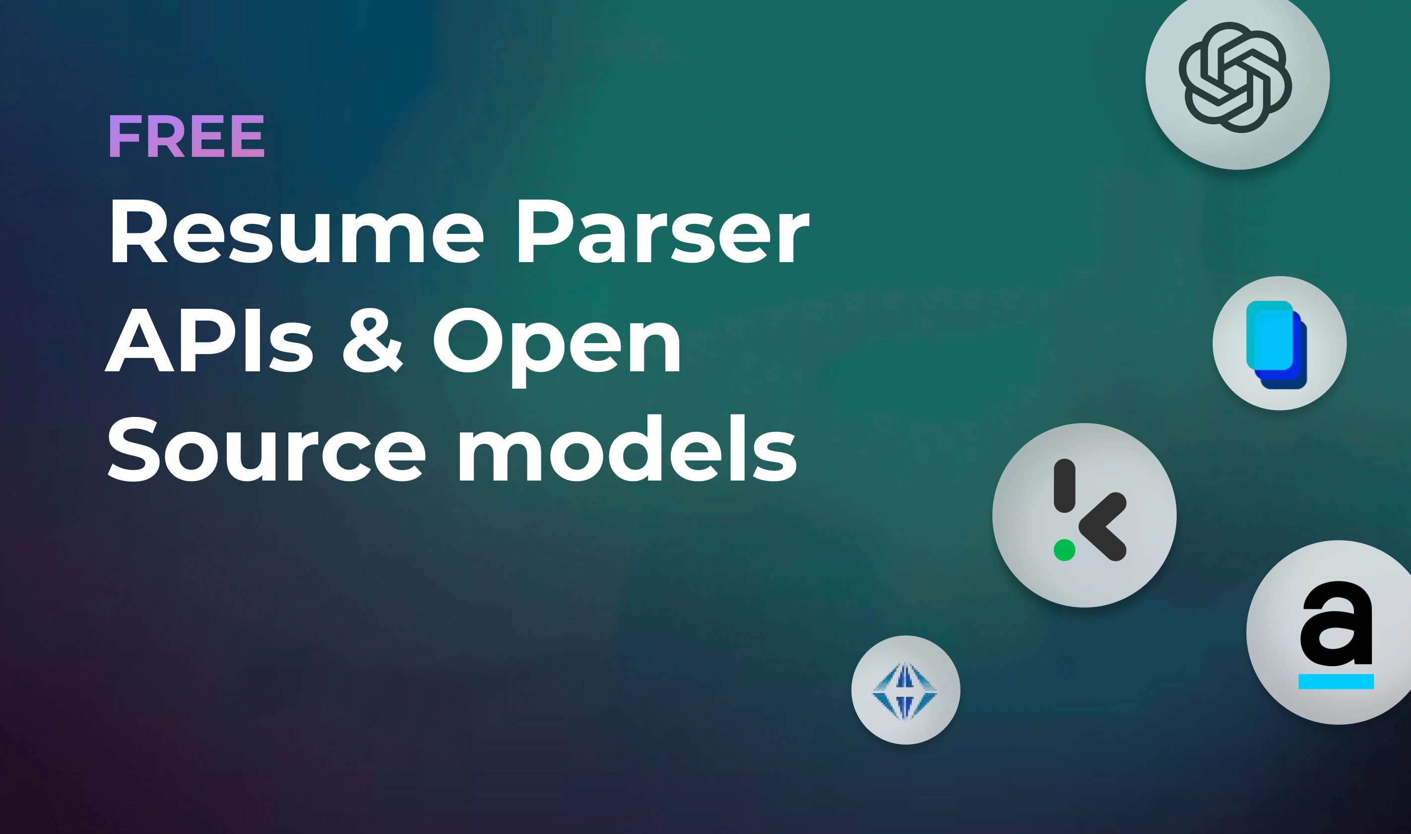 Top Free Resume Parser tools, APIs, and Open Source models | Eden AI